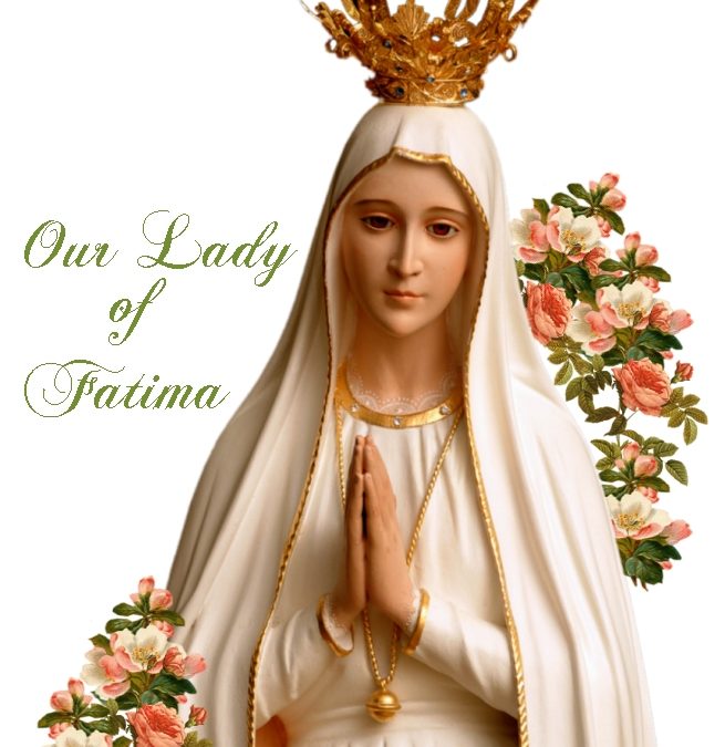 May 13th: Our Lady of Fatima | AirMaria.com
